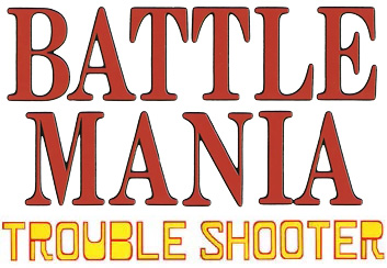 Battle Mania: Trouble Shooter (MD) - Paraíso dos Truques